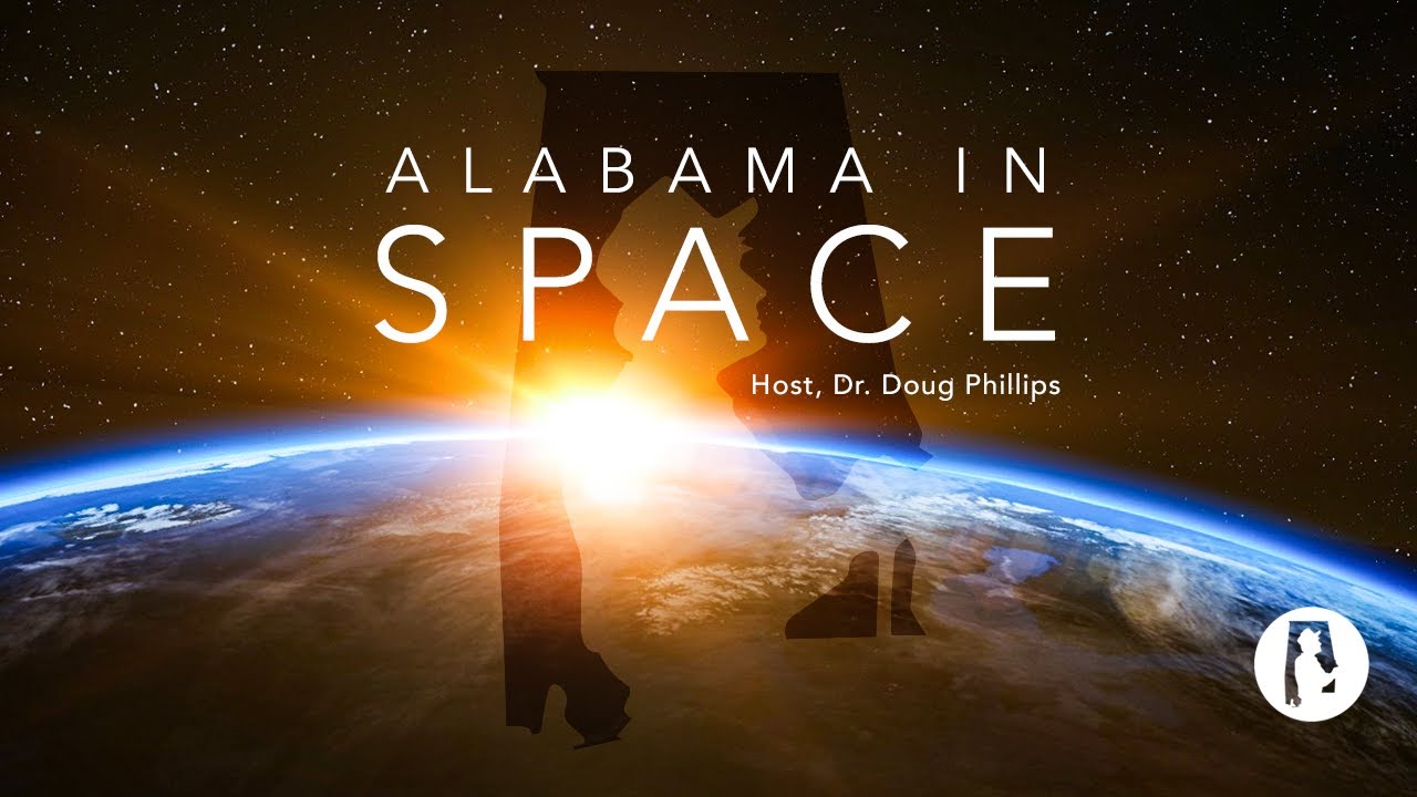 67 Alabama in Space Discovering Alabama - YouTube