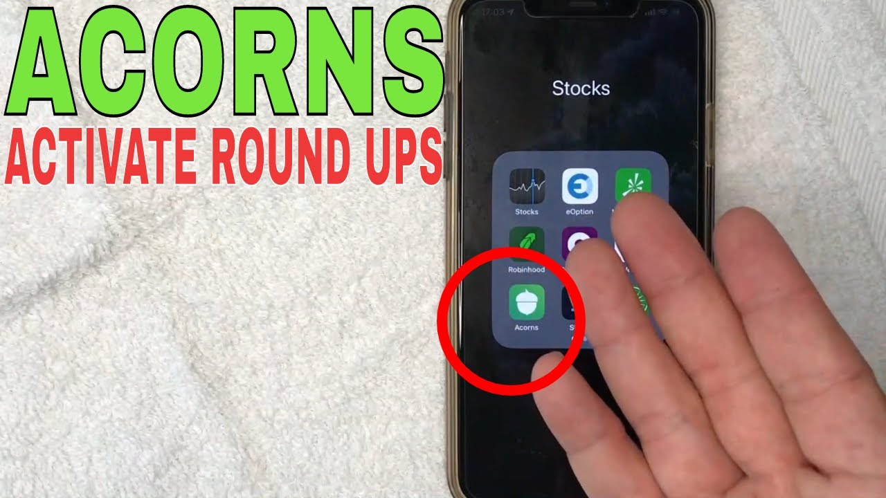 🔴 How To Activate Round Ups On Acorns Investment App 🔴 - YouTube