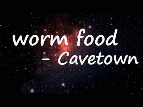 Cavetown – worm food Lyrics - YouTube