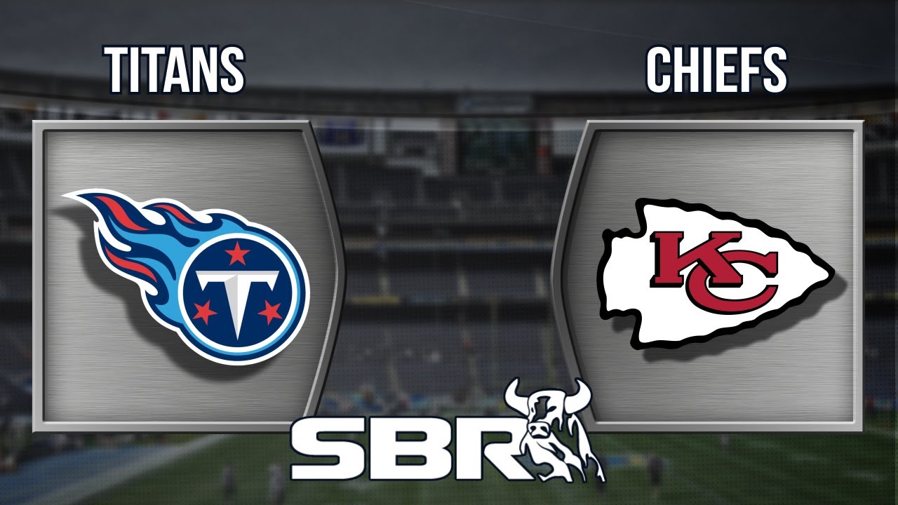 NFL Picks: Tennessee Titans vs. Kansas City Chiefs Opening Odds - YouTube
