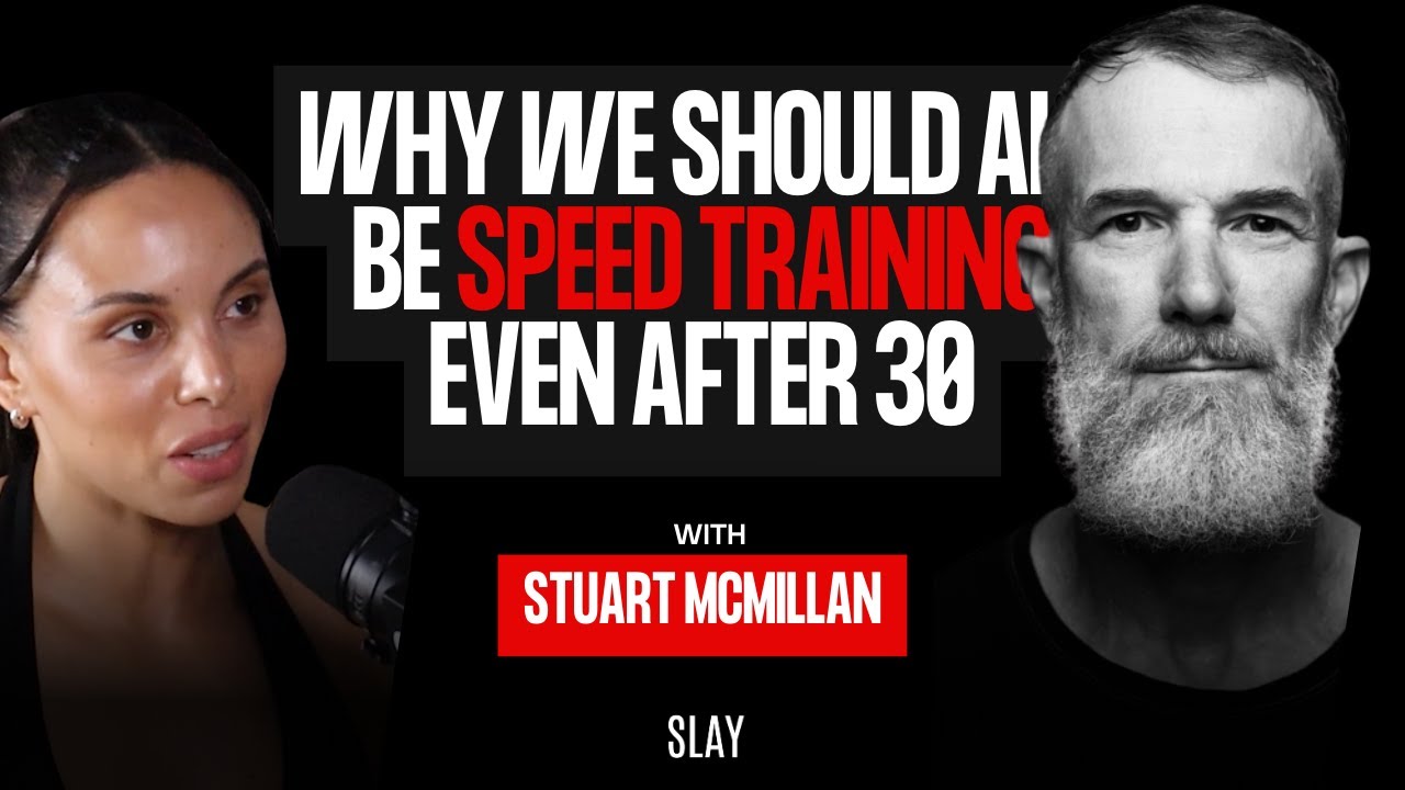 Stuart Mcmillan ! Why We Should All Be Sprinting Even Over 30 ! Episode ...