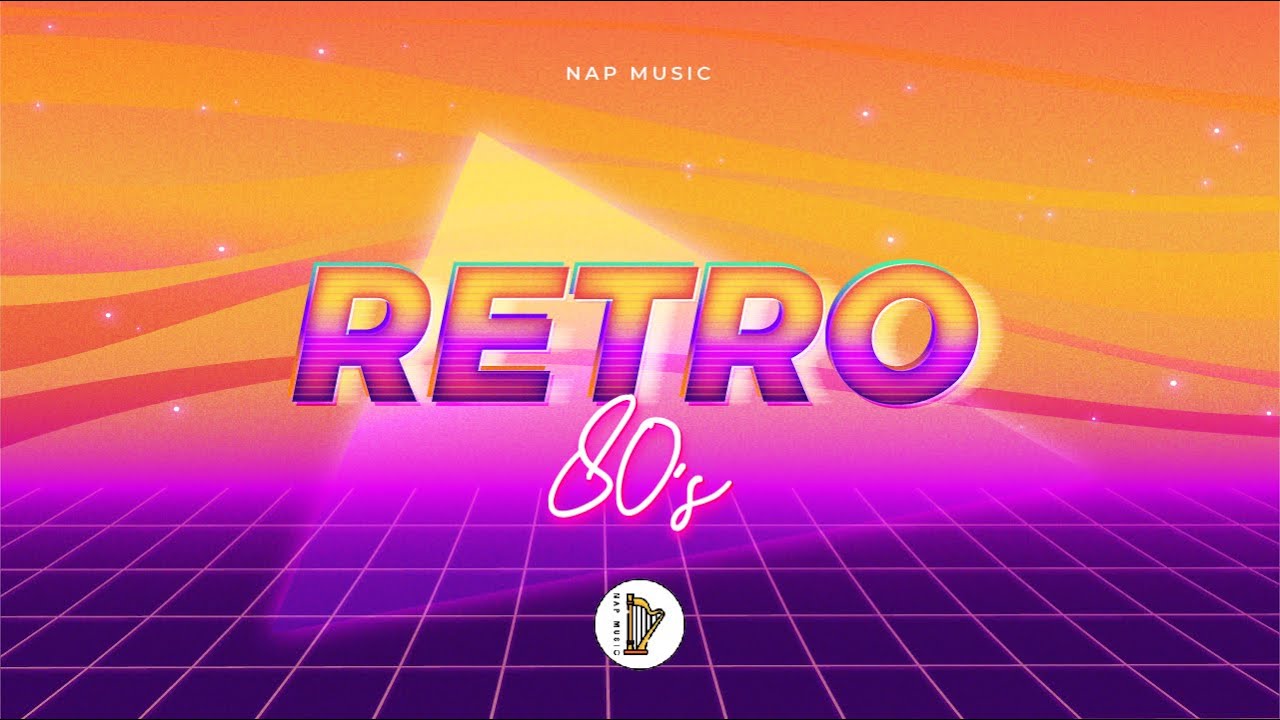 Chill Music with Retro 80's backgrounds - YouTube