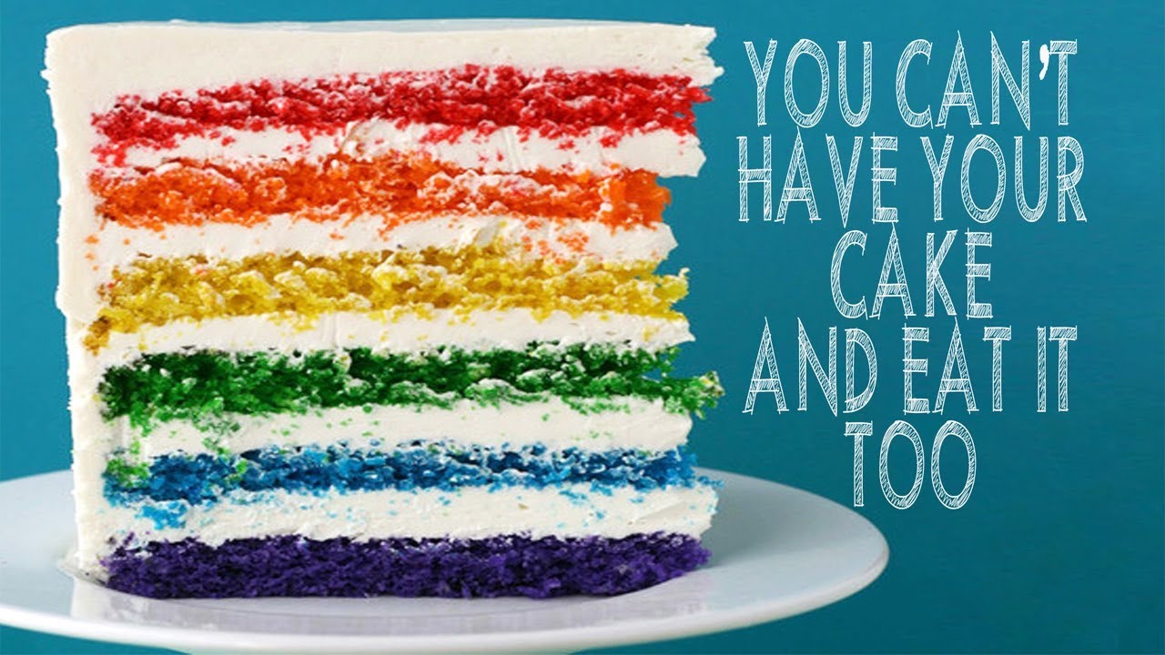 You Can't Have Your Cake & Eat It Too by Morne Stephanus - YouTube