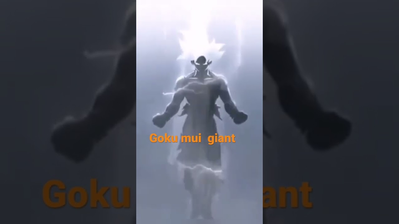 Goku mui giant - YouTube