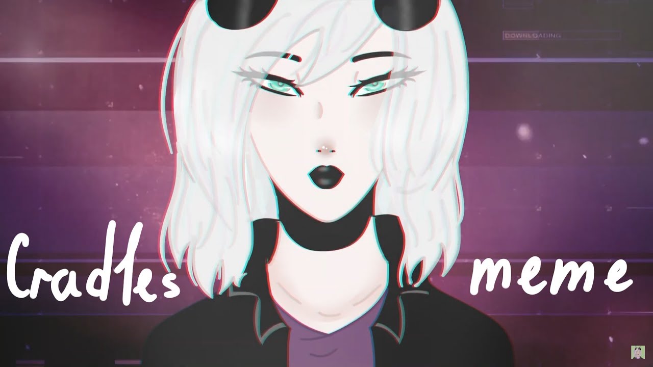 cradles animation meme - YouTube