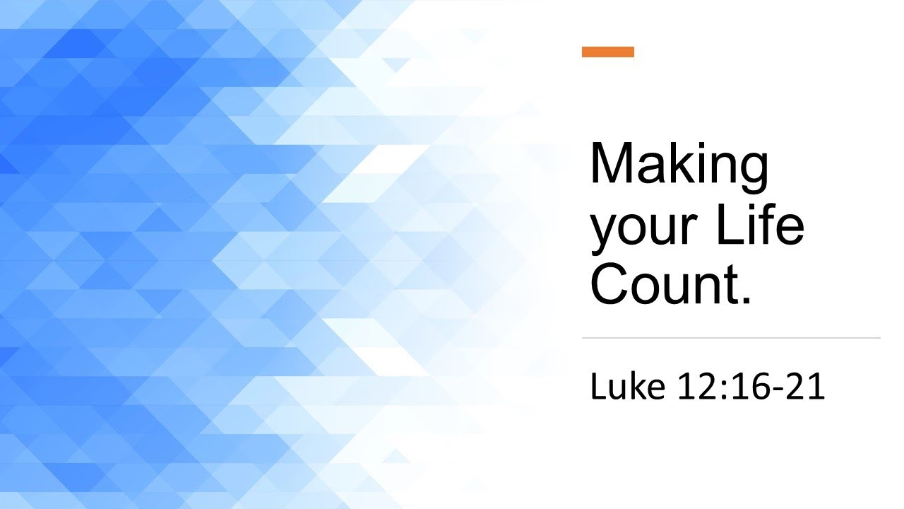 Make you life count. - YouTube