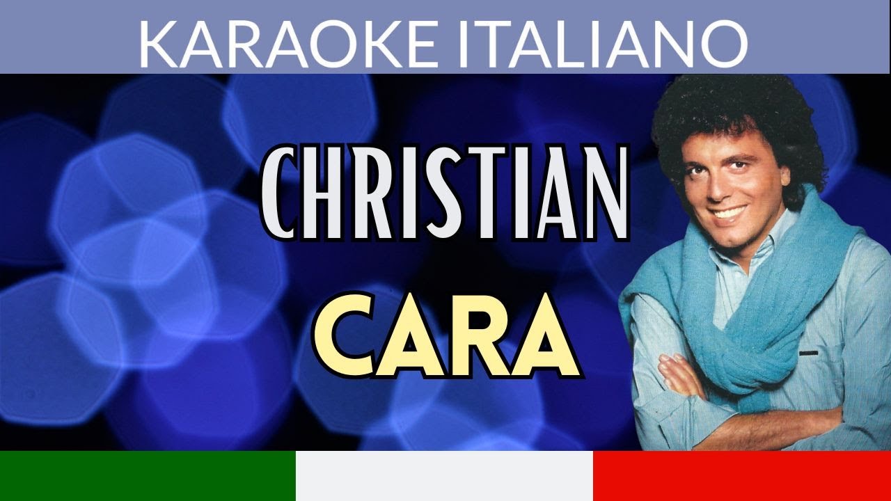 🎤 Karaoke Italiano - Christian - Cara (versione strumentale con testo ...