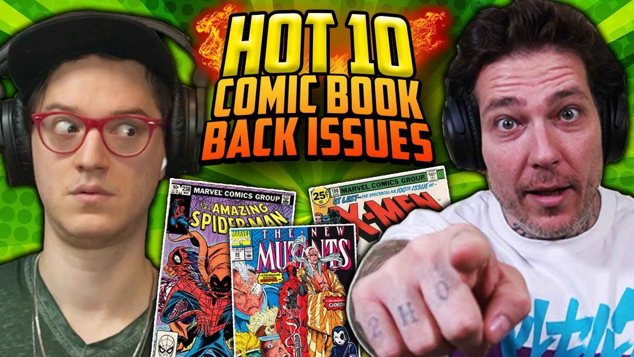 The Comic Books YOU'RE BUYING This Week! | HOT10 Comic Book Back Issues ...