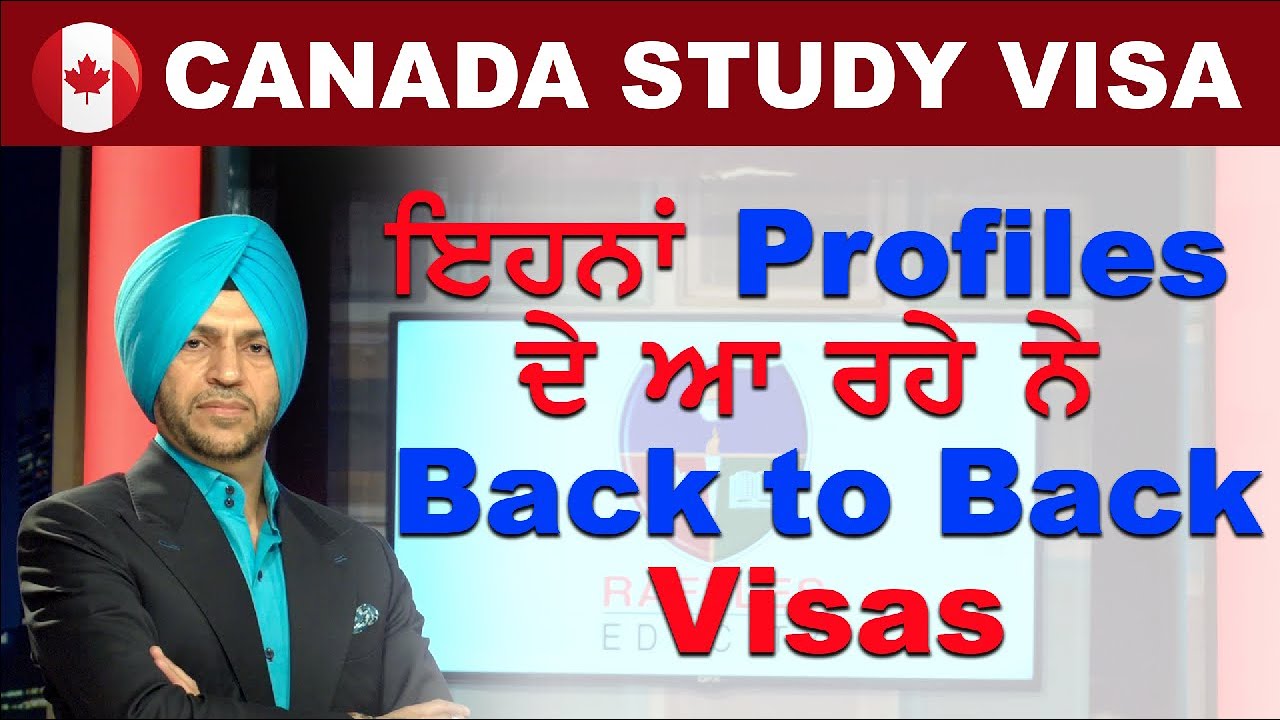 CANADA STUDY VISA | Which Profiles Getting Back to Back Visas ? - YouTube