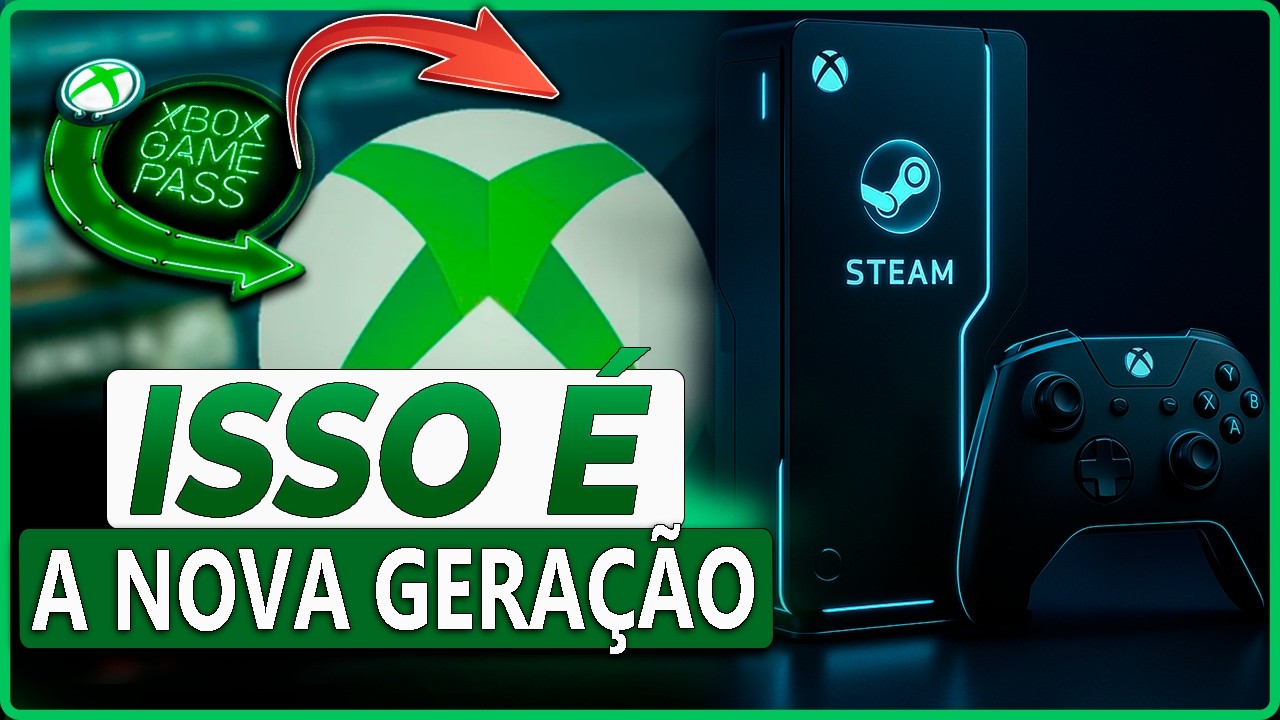OFICIAL! XBOX CONFIRMA Nova Geração com STEAM e Retro compatibilidade ...