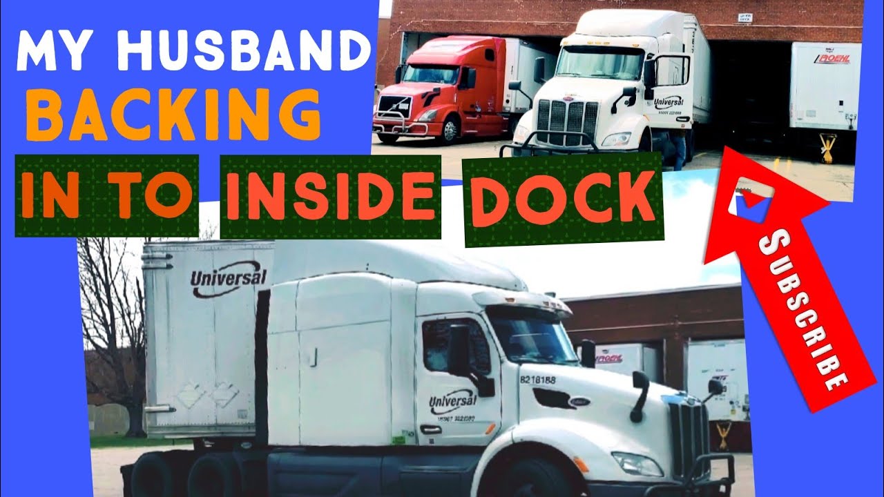 #TRUCKING -BACKING IN TO INSIDE DOCK | DELIVER & PICK UP LOAD IN ...