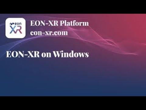 EON-XR - Download for Windows - YouTube