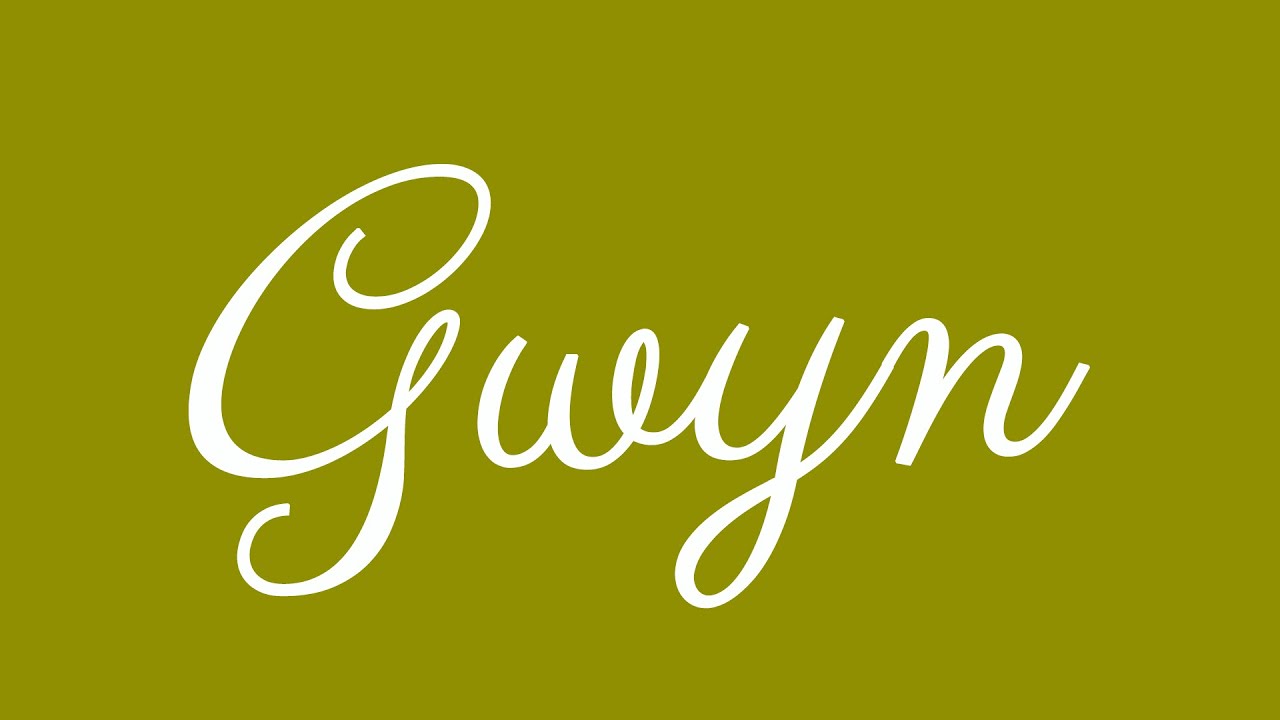 Learn how to Sign the Name Gwyn Stylishly in Cursive Writing - YouTube