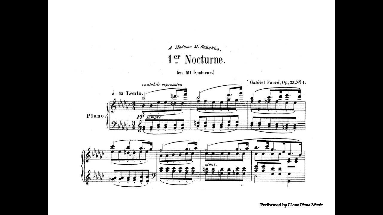 Faure Nocturne no.1 in Eb min op 33 no 1 / French Piano Music ...