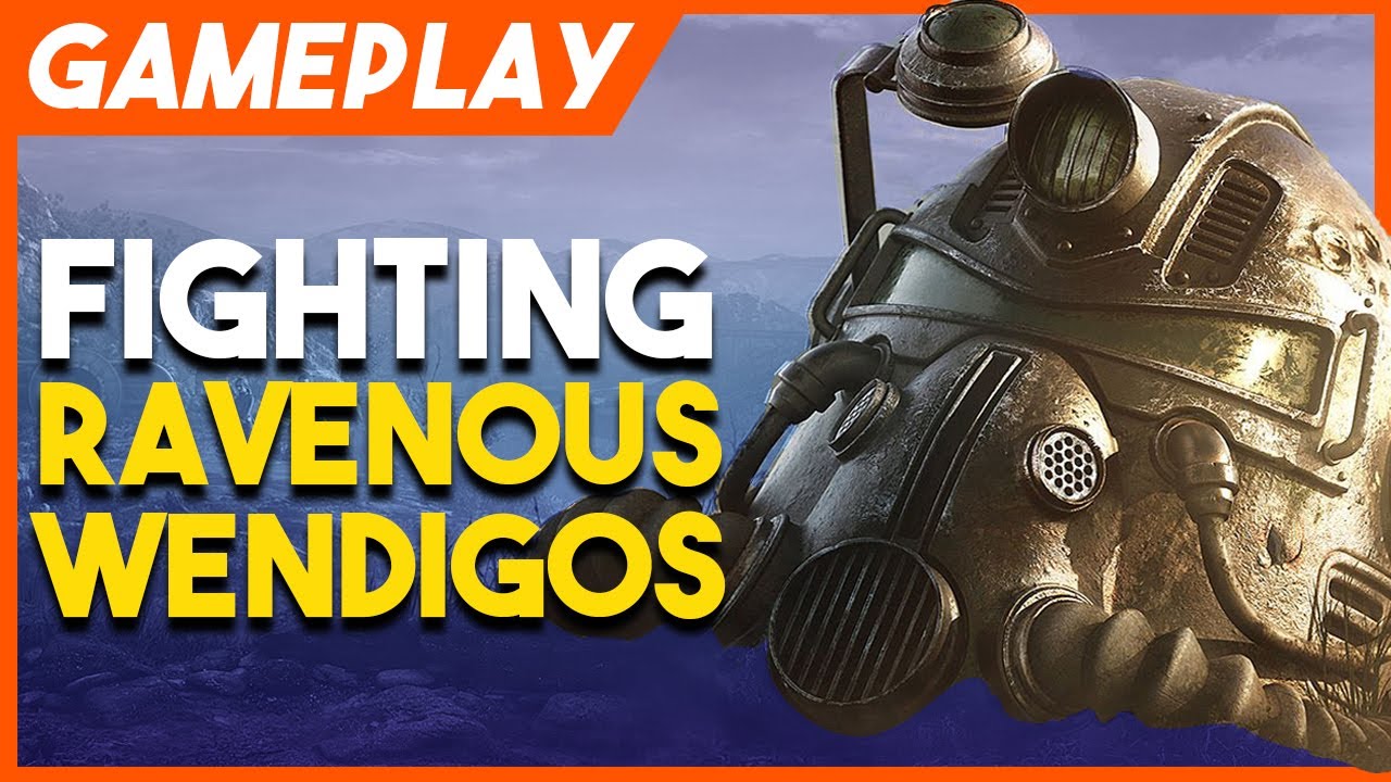 Fallout 76 BETA - Killing A High Level Wendigo For Powerful Loot ...