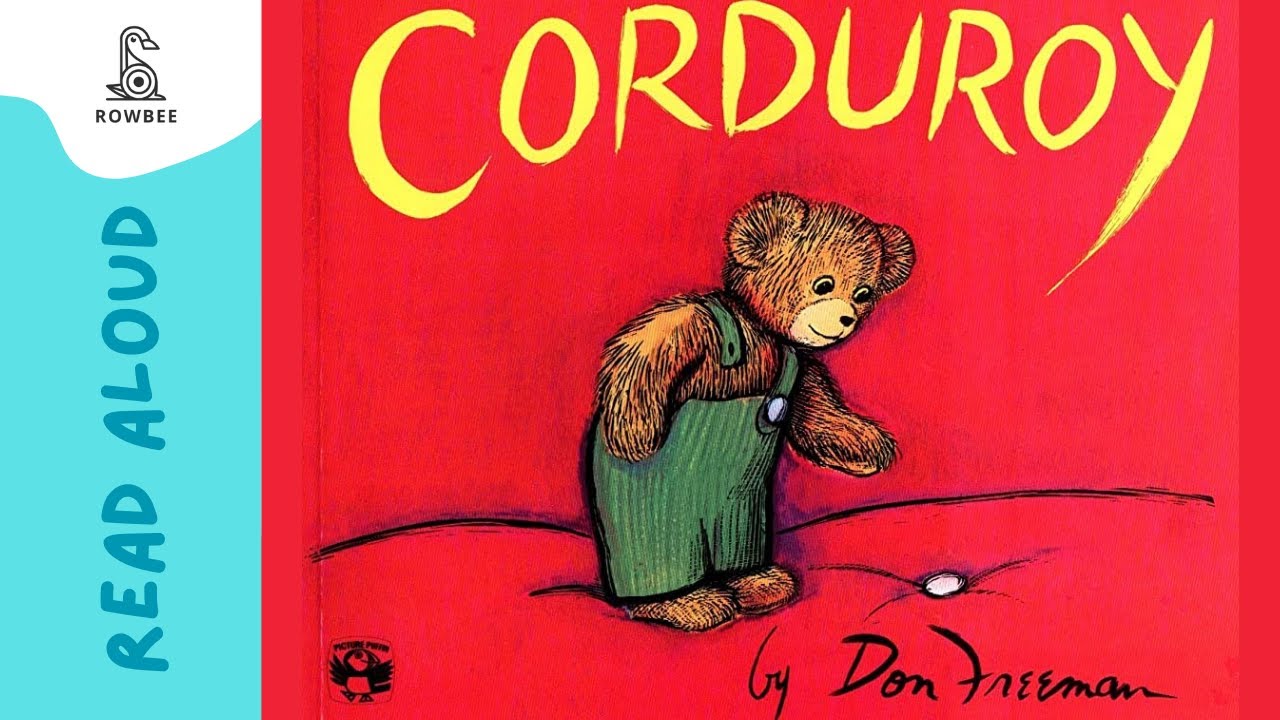 Corduroy I Read Aloud Stories for Kids - YouTube