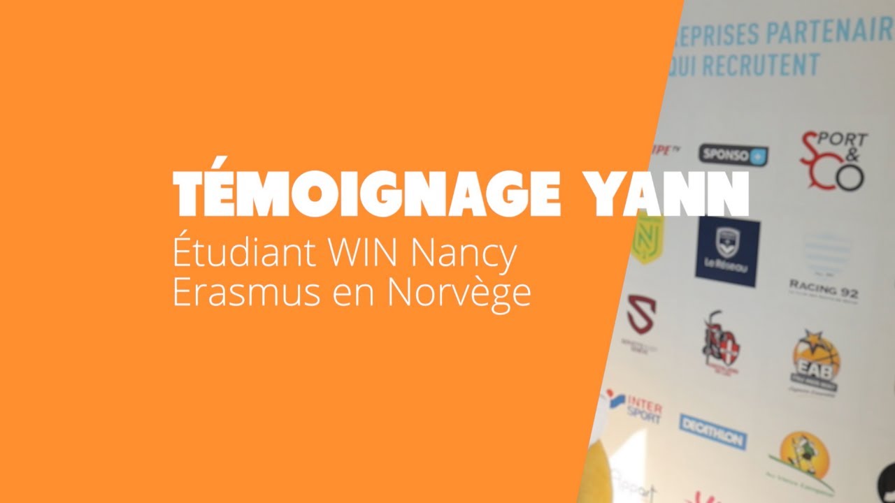 Témoignage de Yann étudiant WIN Nancy et en Erasmus en Norvège - YouTube