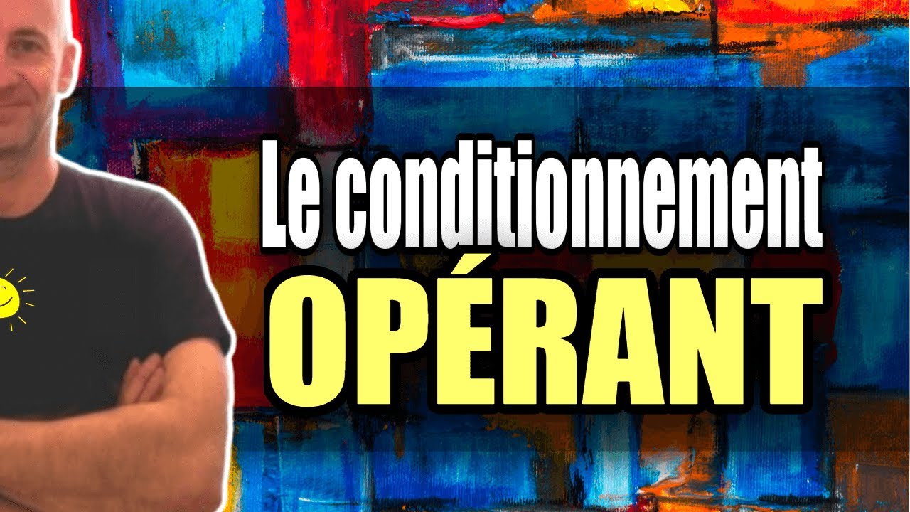 Conditionnement OPERANT - YouTube