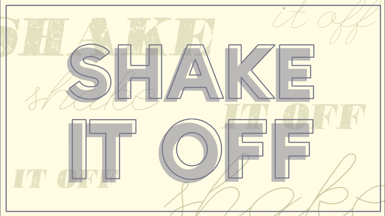 Shake It Off - Taylor Swift | Kinetic Typography Lyric Video - YouTube