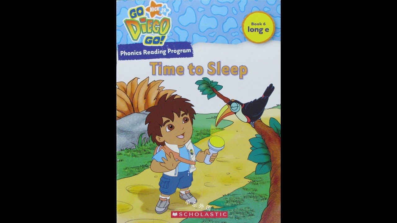 Go Diego Go Time to Sleep Book - YouTube