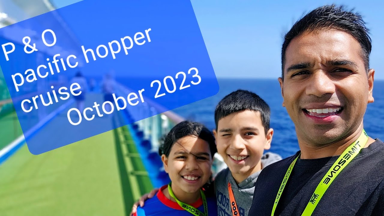 P & O Pacific Explorer Island Hopper Oct 2023 #cruise #noumea - YouTube
