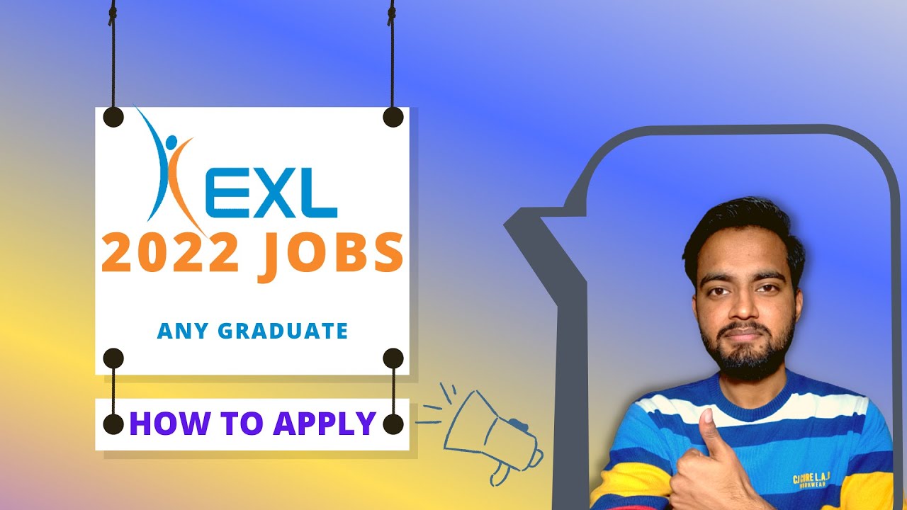 How to Apply to EXL 2022 | EXL Recruitment Freshers | MNC Jobs for ...