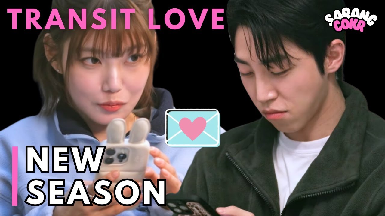 TRANSIT LOVE IS BACK WITH NEW SEASON BUT SAME PARTICIPANTS? - YouTube