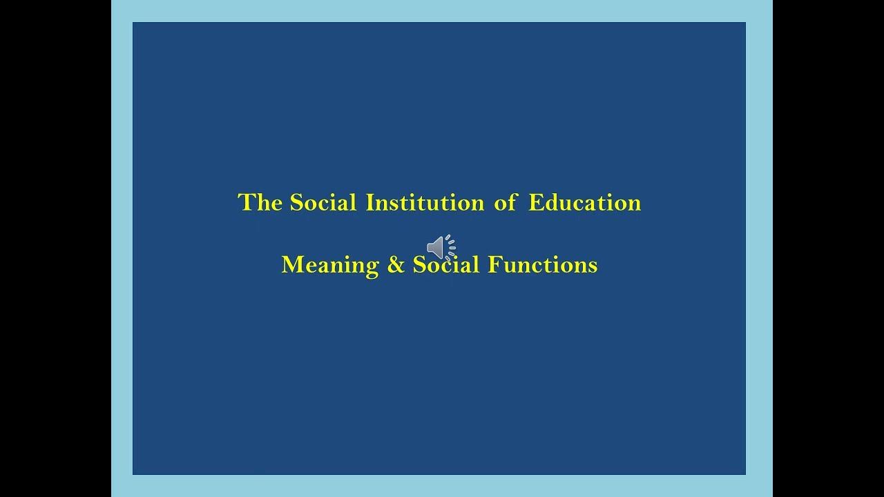 Meaning And Social Functions Of Education YouTube meaning-and-social-functions-of-education-youtube