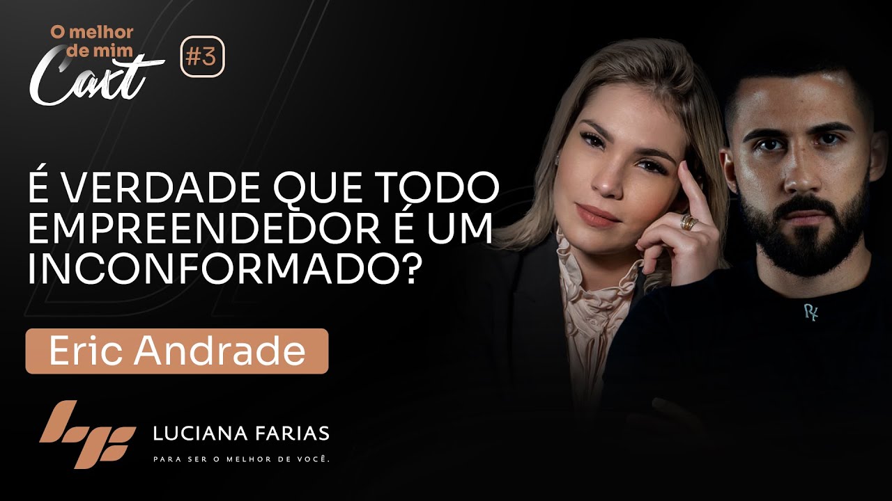 O melhor de mim com Eric Andrade EP 03 - YouTube