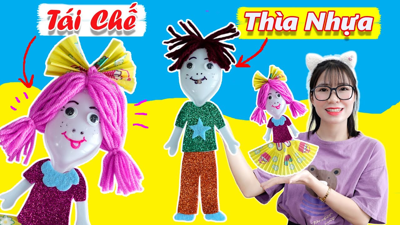 Chị Lan Tái Chế Thìa Nhựa Thành Búp Bê BIBI TV - YouTube