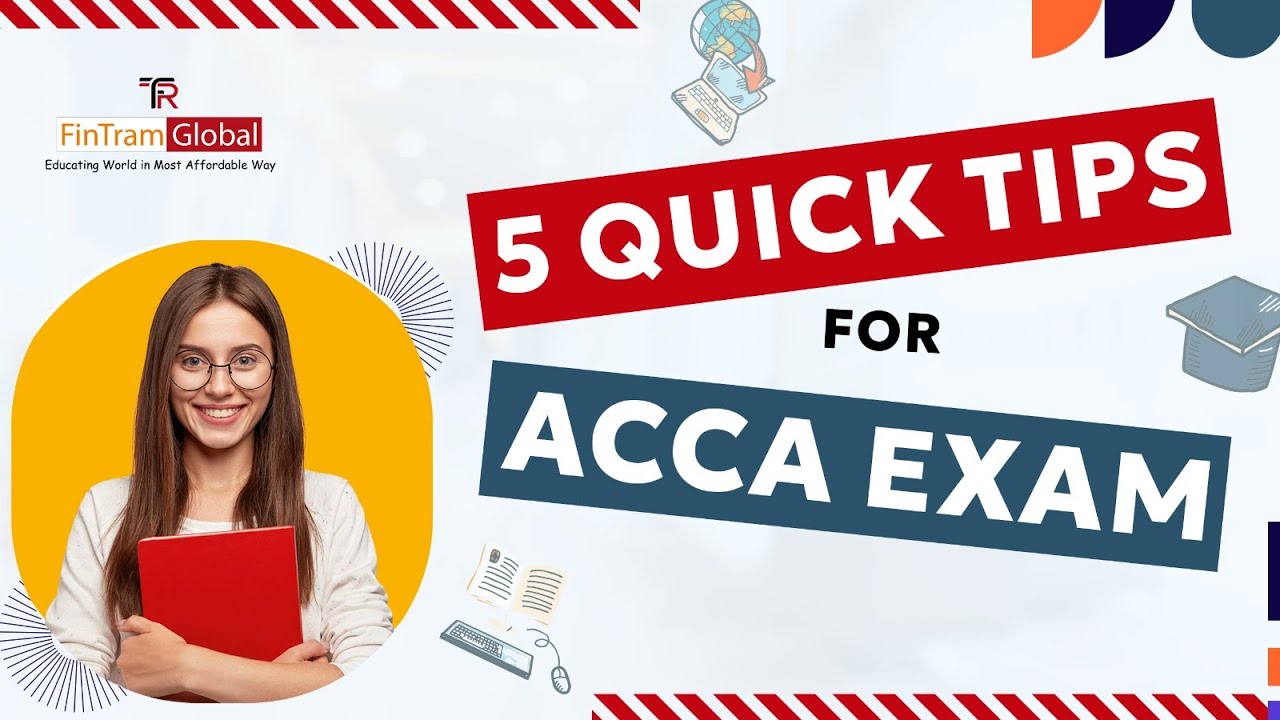 Are you giving your ACCA Exam? 5 Tips For ACCA Exam | ACCA Coaching in ...