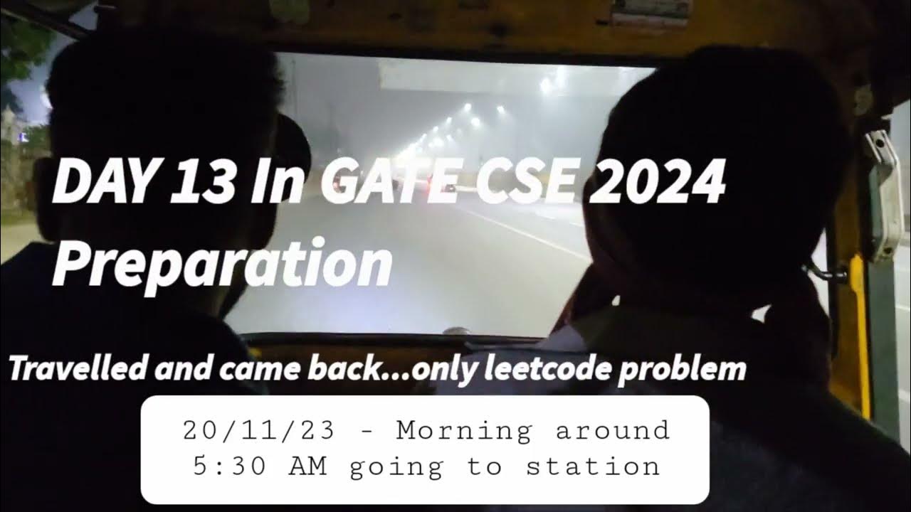 Day 13 in my life as Software Engineer and Gate Aspirant CSE 2024 # ... Day 13 in my life as Software Engineer and Gate Aspirant CSE 2024 # ...