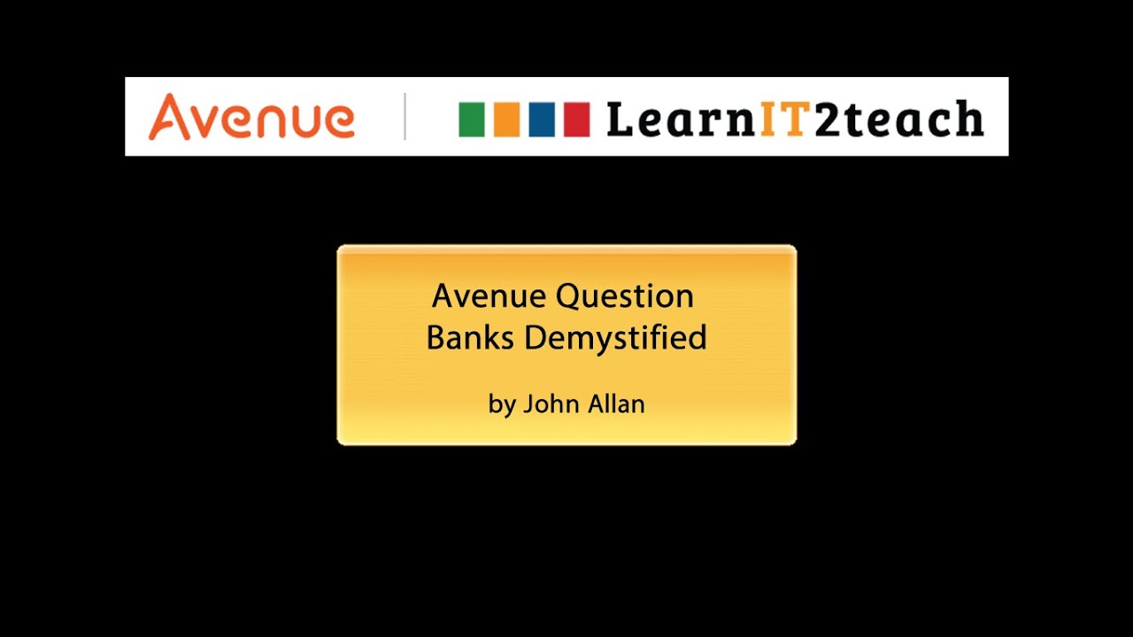 Avenue Question Banks Demystified - YouTube