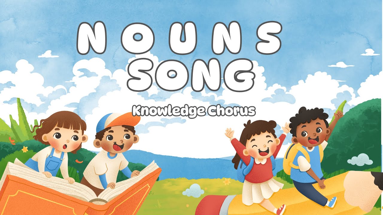Nouns Song for Kids | English Grammar Song (K–10) - YouTube