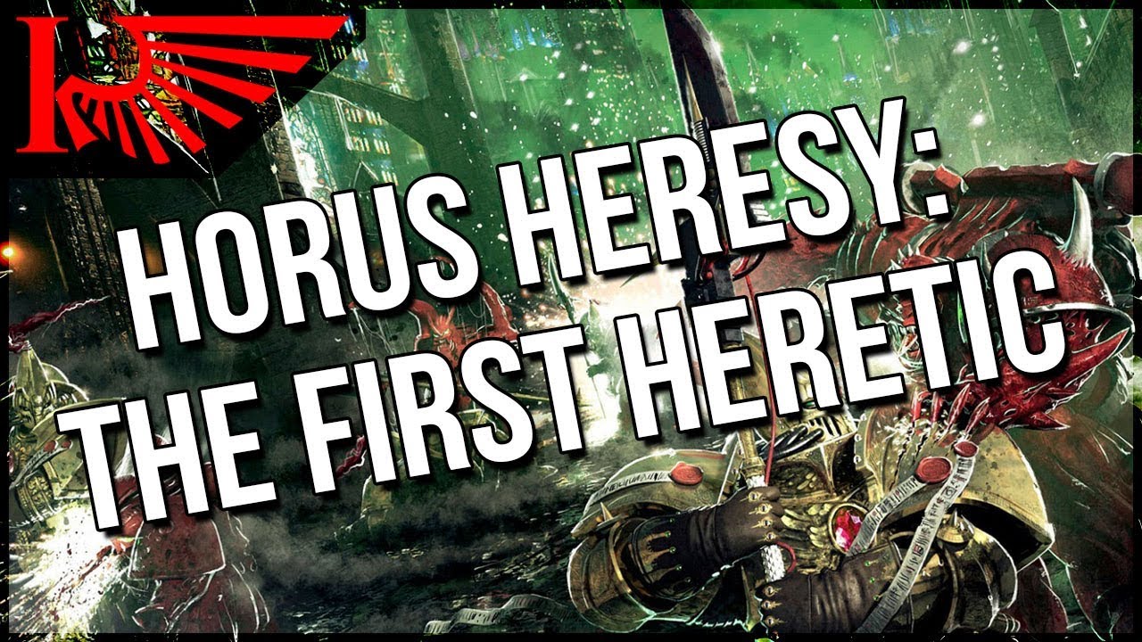 My Favourite Books Of The Horus Heresy: The First Heretic! - YouTube