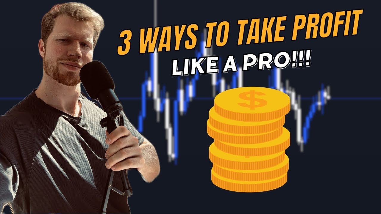How to take profit like a PRO! (3 methods) - YouTube