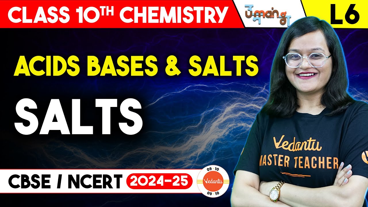Acids Bases and Salts Class 10 | Salts | Class 10 Chemistry | CBSE 2025 ...