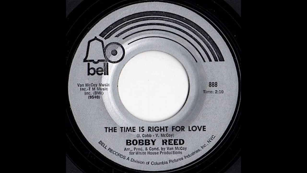 Bobby Reed - The Time Is Right For Love Modern Soul - YouTube