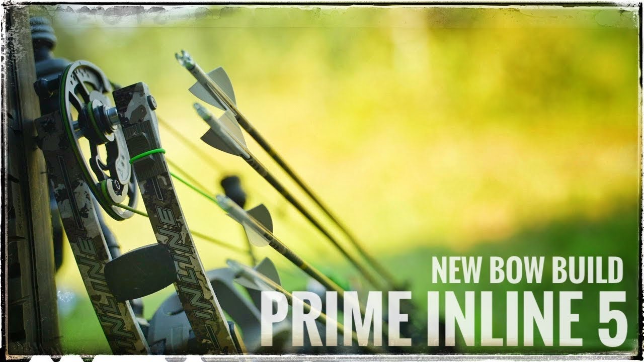 Prime Inline 5 - New Bow Day! - YouTube
