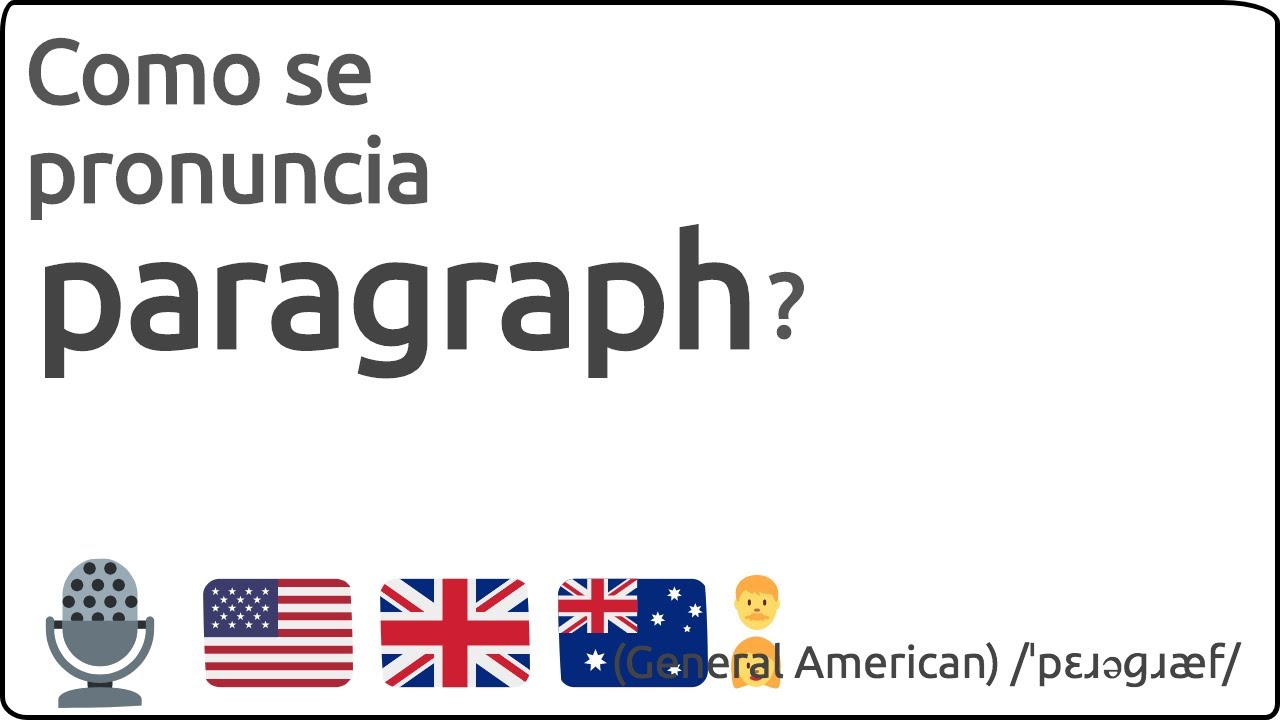 como-se-pronuncia-paragraph-en-ingles-youtube