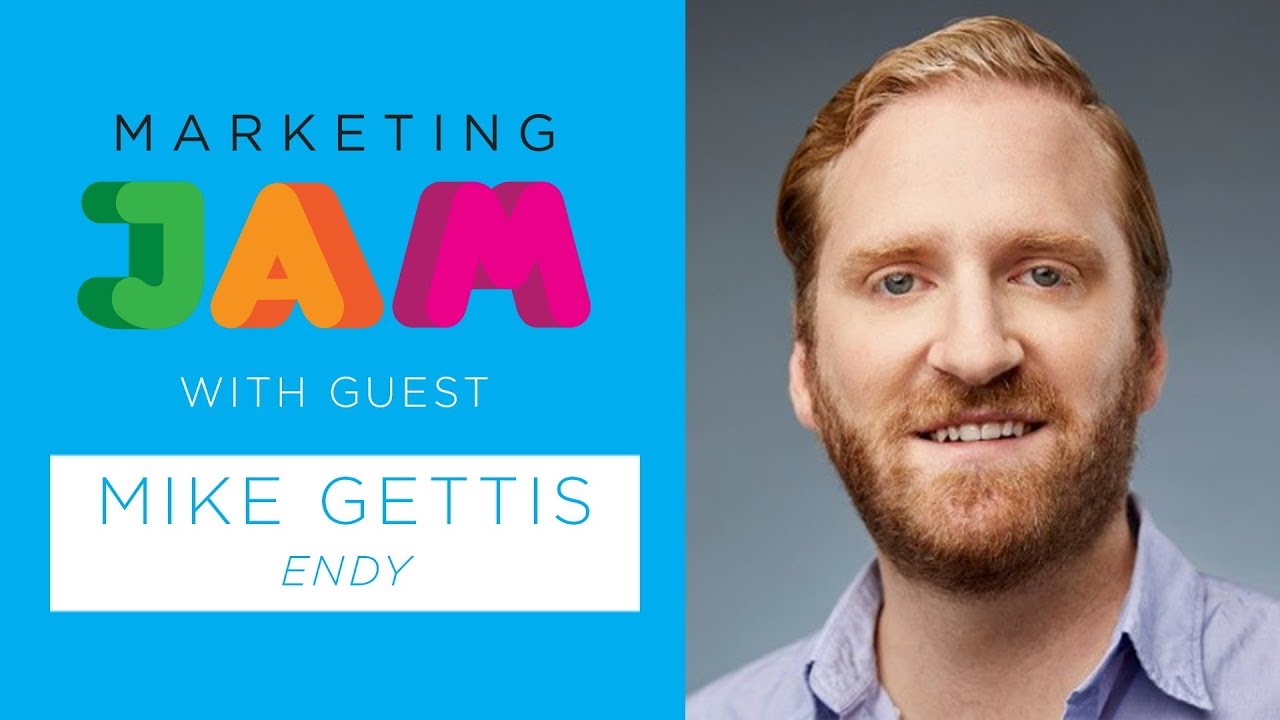 Marketing Jam - Mike Gettis (Endy) - YouTube