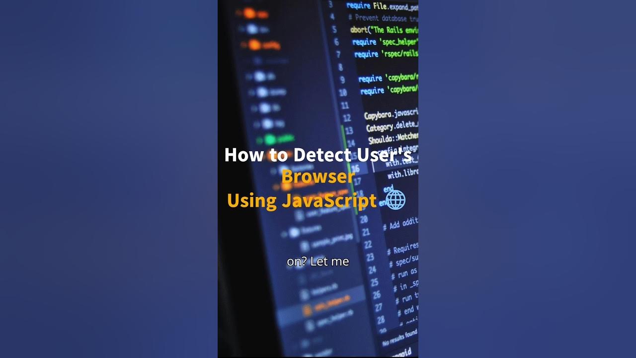 🌐 How to Detect User's Browser Using JavaScript 🌐 #coding #programming #javascript #browser ...