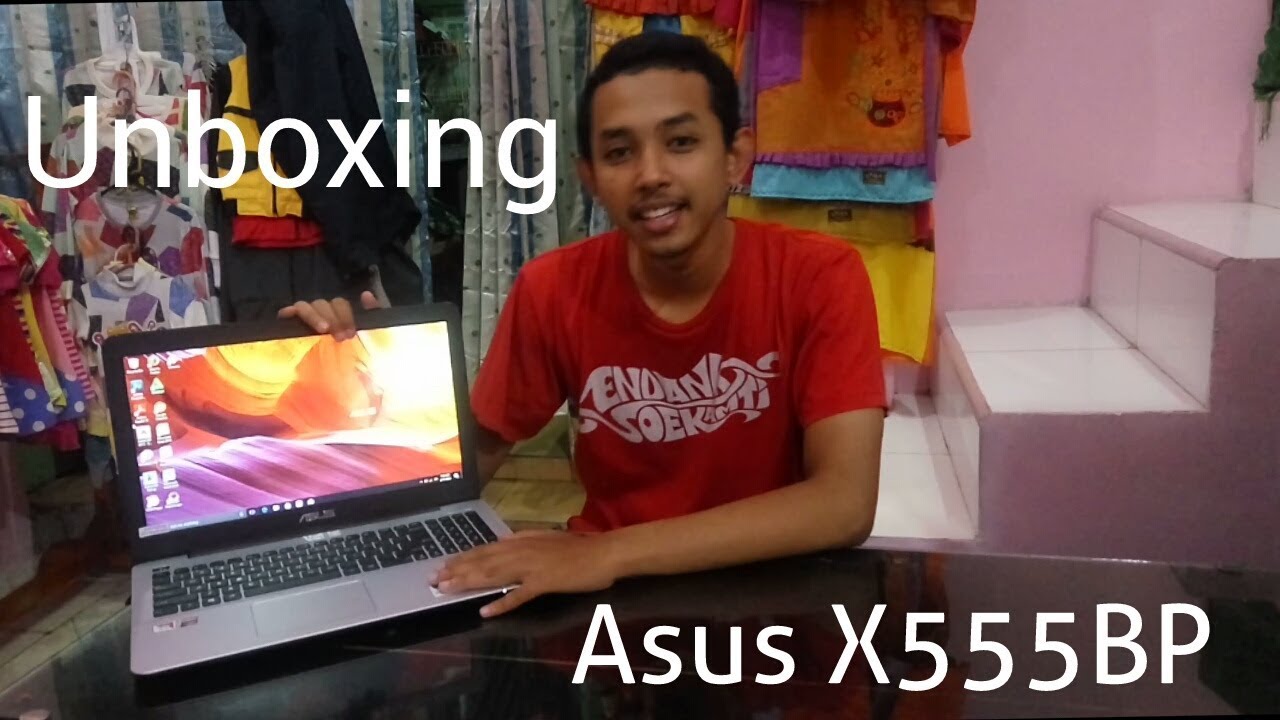 Laptop Murah Asus X555BP Multimedia dan Gaming (Unboxing) - YouTube