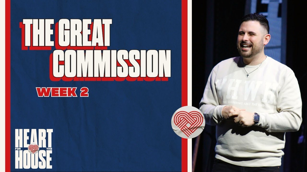 Heart For The House | Zac Howard | The Great Commission - YouTube