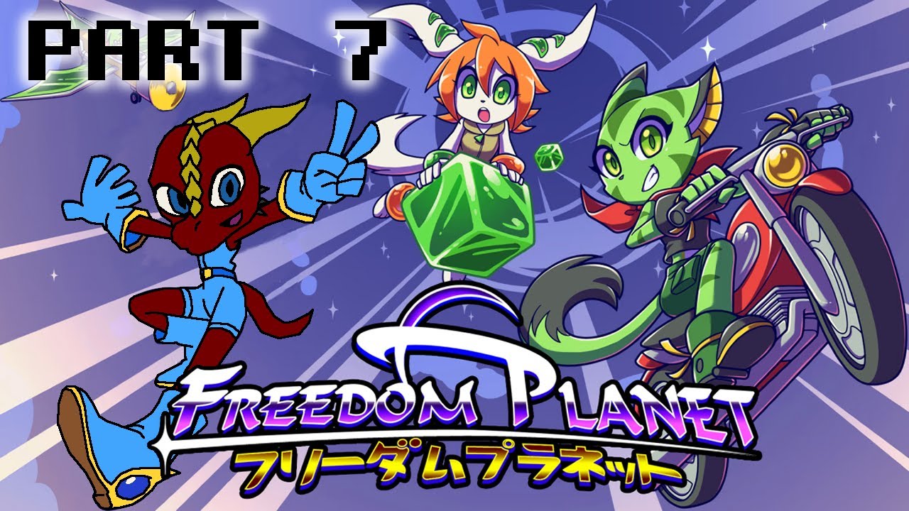 Drak's Gaming - Freedom Planet [7] - YouTube
