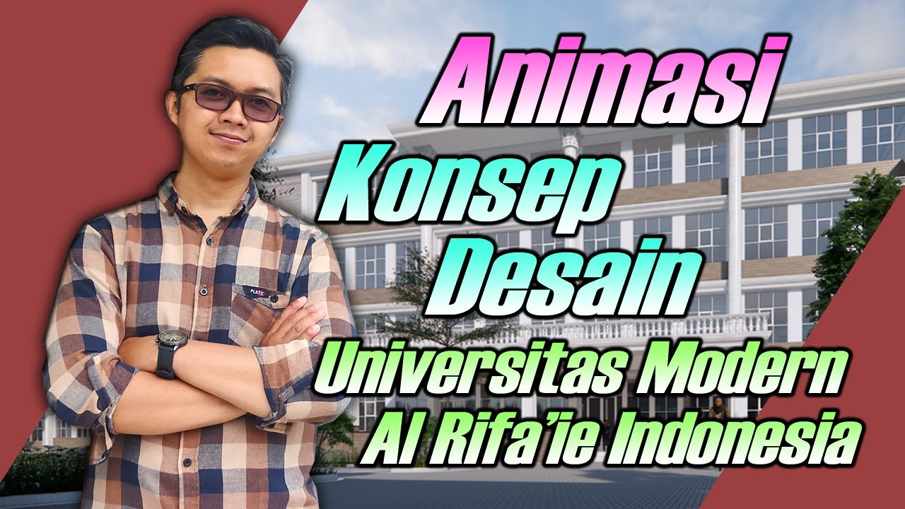 Seri Arsitektur - Animasi Desain Universitas Modern - YouTube