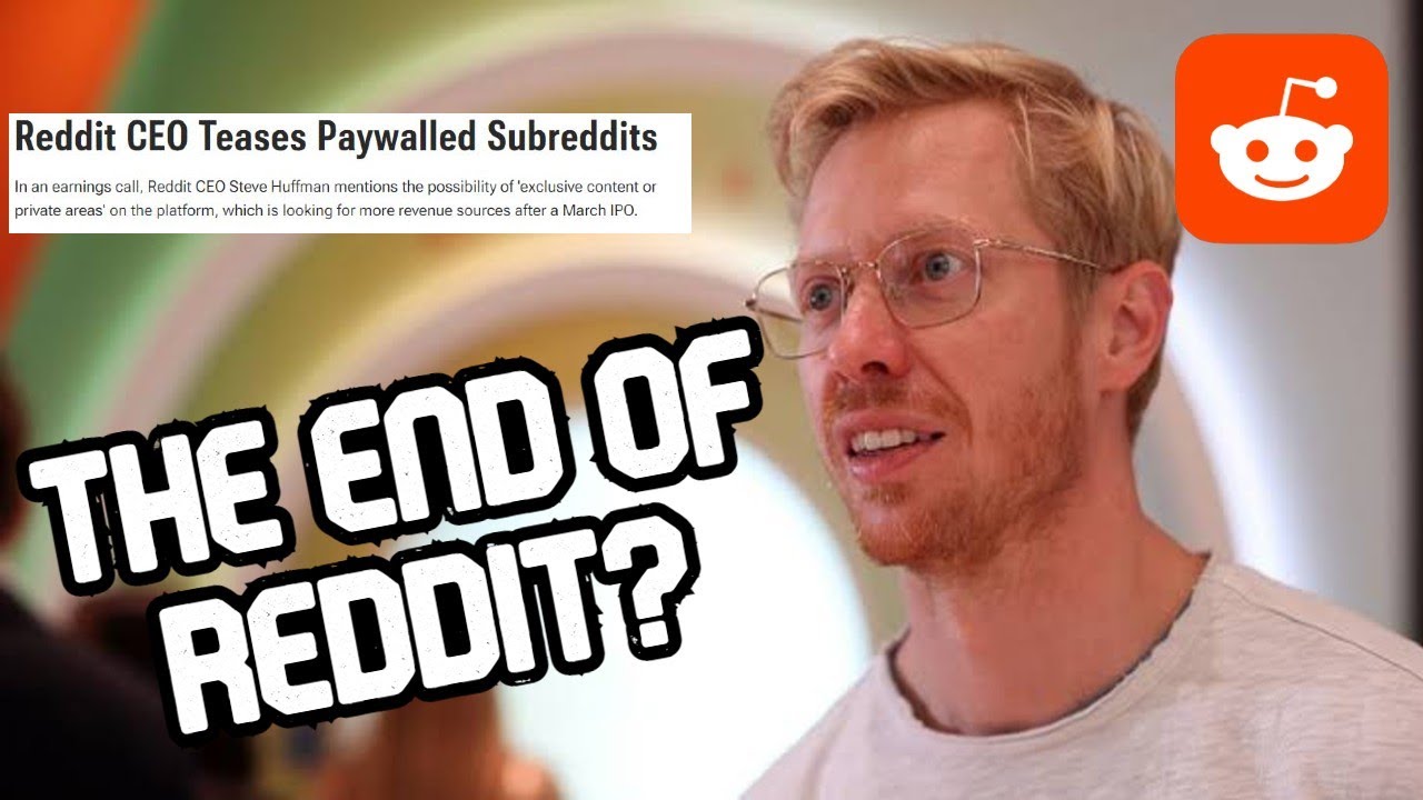 The End of Reddit - Paid Subreddits - YouTube