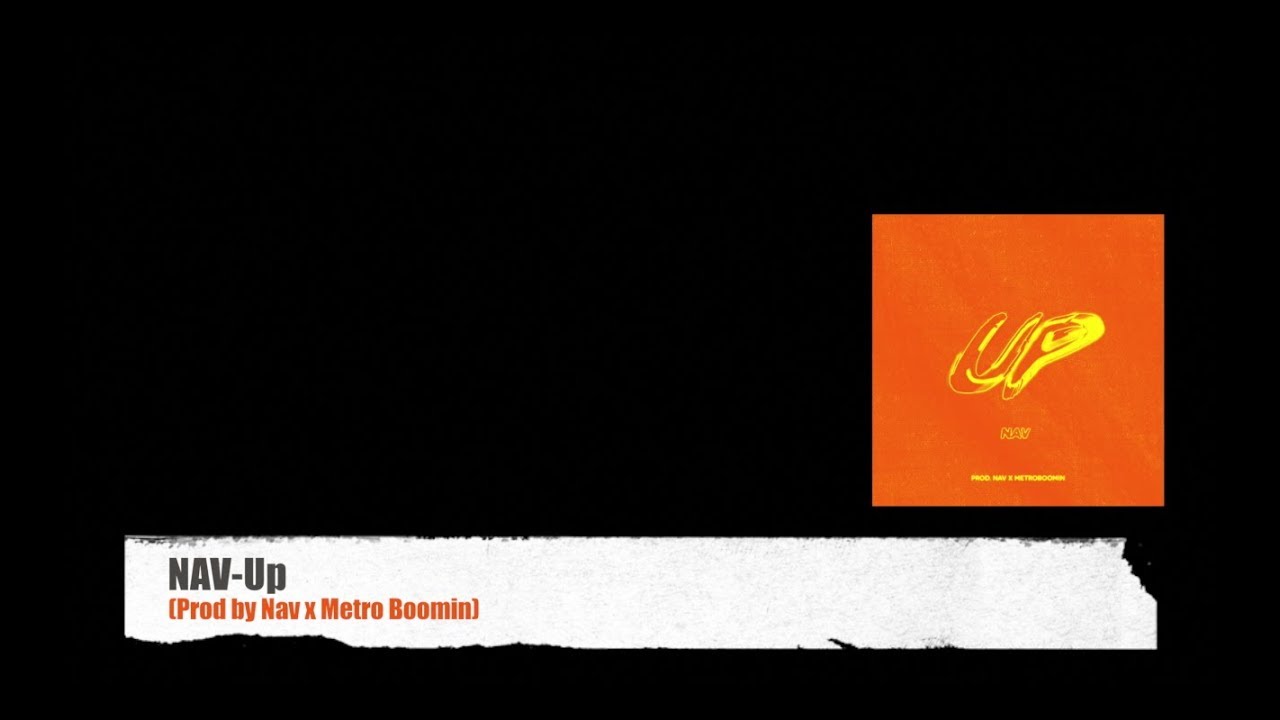 Nav-Up (Official Lyrics) - YouTube