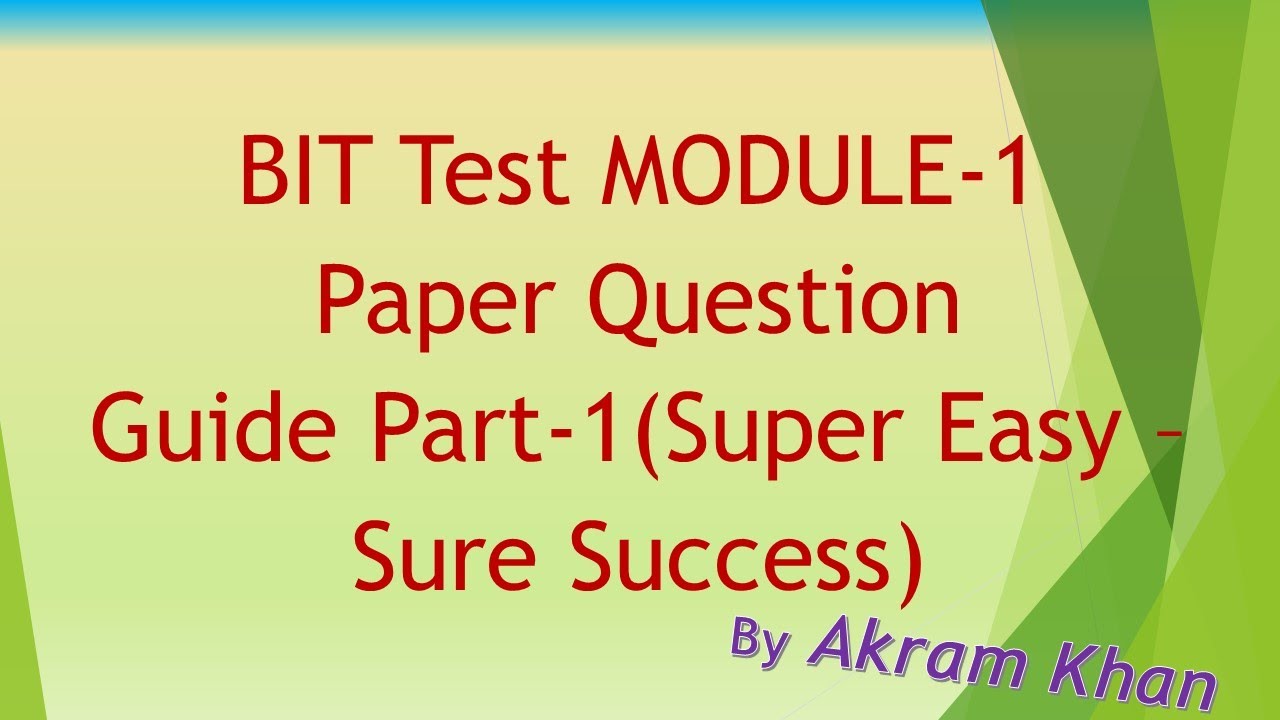 BIT Exam Guide Module-1 Part-A - YouTube