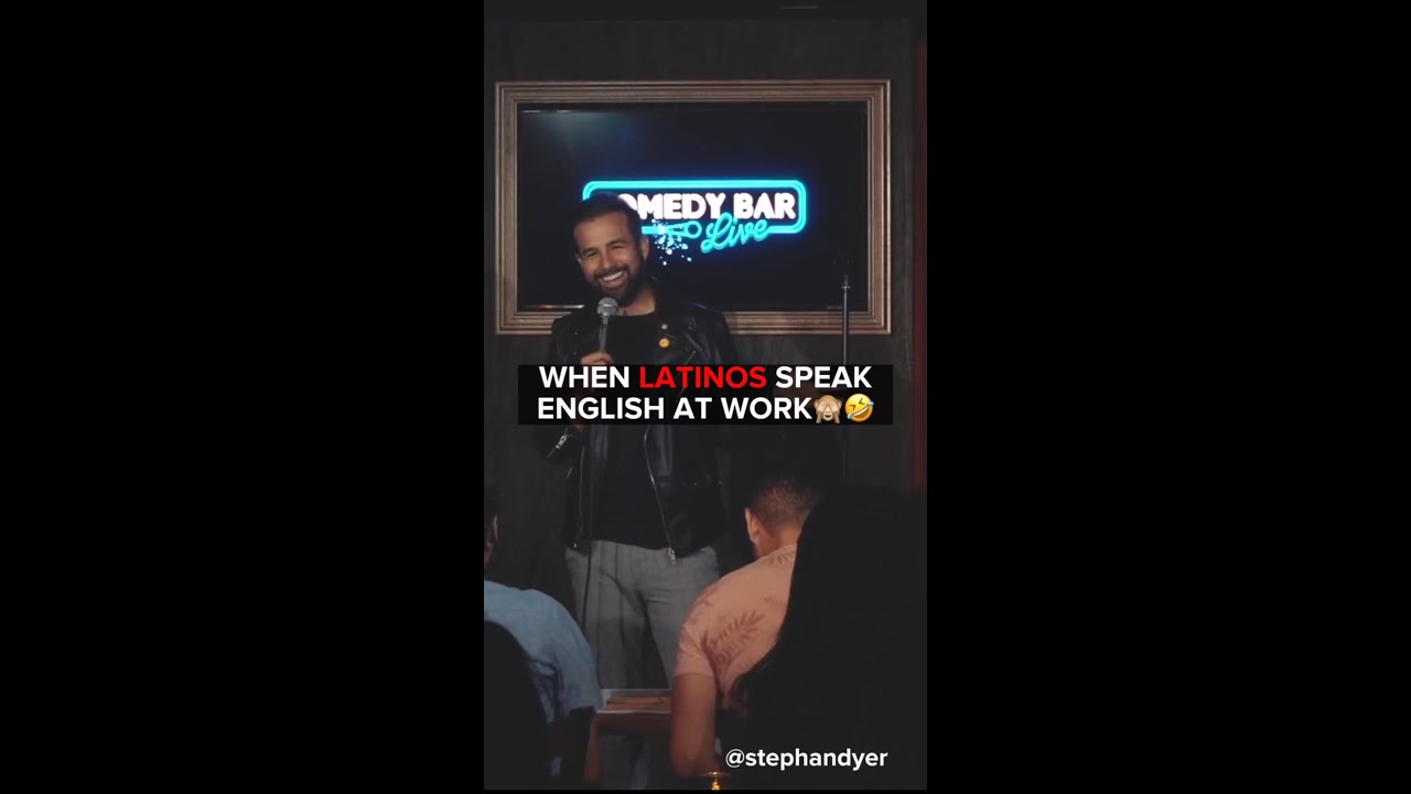 Latinos Speaking English At Work - Stand Up Comedy - Stephan Dyer - YouTube